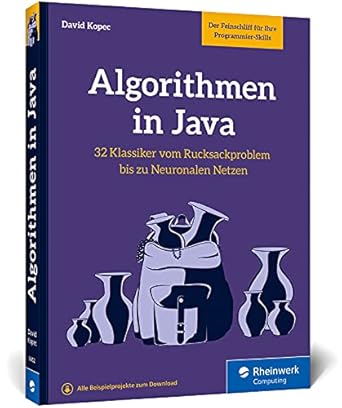 Amazon.com: Algorithmen in Java: Das Buch zum Programmieren trainieren. 32 Klassiker der ...