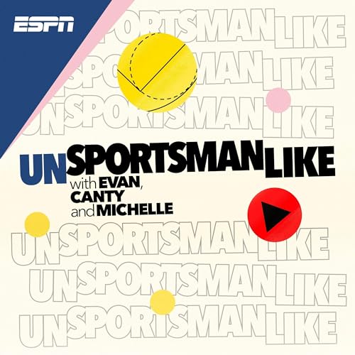Amazon.com: Unsportsmanlike with Evan, Canty and Michelle : ESPN Radio ...