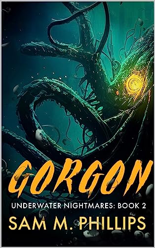 Amazon.com: Gorgon: A Sea Creature Horror (Underwater Nightmares Book 2 ...