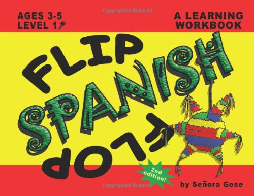 Flip Flop Spanish: Ages 3-5: Level 1 (Book + CD): Senora Gose ...