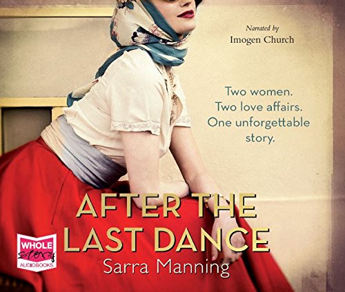 Amazon.com: After the Last Dance (Audible Audio Edition): Sarra Manning ...