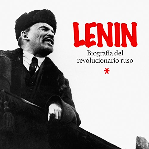 Amazon.com: Lenin: Biografía del revolucionario ruso [Lenin: Biography ...