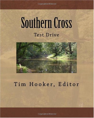 Southern Cross: Test Drive: Hooker, Tim, Bass Esq., Rev. Art, Williams ...