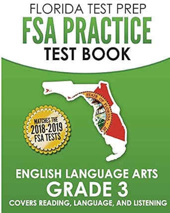 FLORIDA TEST PREP FSA Practice Test Book English Language Arts Grade 3 ...
