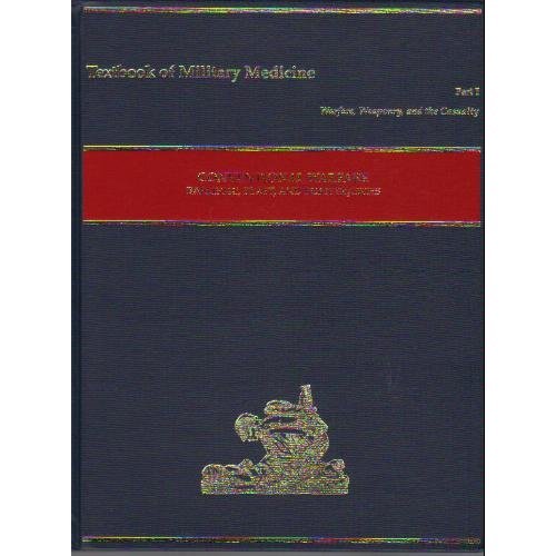 Textbook of Military Medicine, Part I, Warfare, Weaponry, and the ...