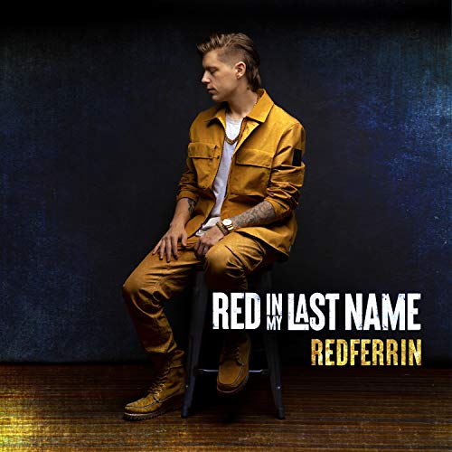 Amazon Music UnlimitedでRedferrinのRed In My Last Nameを