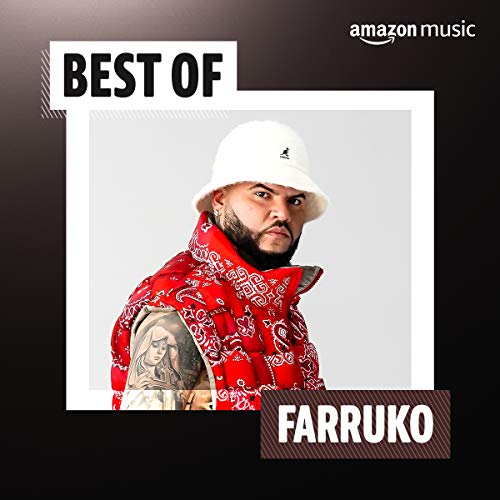 Best of Farruko Playlist on Amazon Music Unlimited