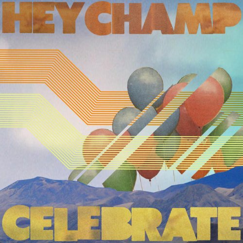 Amazon.com: Celebrate : Hey Champ: Digital Music