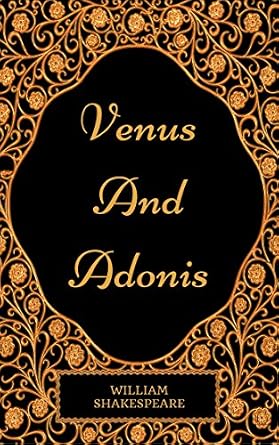 Venus and Adonis : By William Shakespeare - Illustrated - Kindle ...