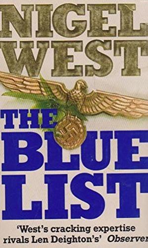 The Blue List: West, Nigel: 9780749302917: Amazon.com: Books