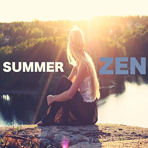 Play Summer Zen by Relaxing Music Therapy, Zen, Meditation Music Zone ...
