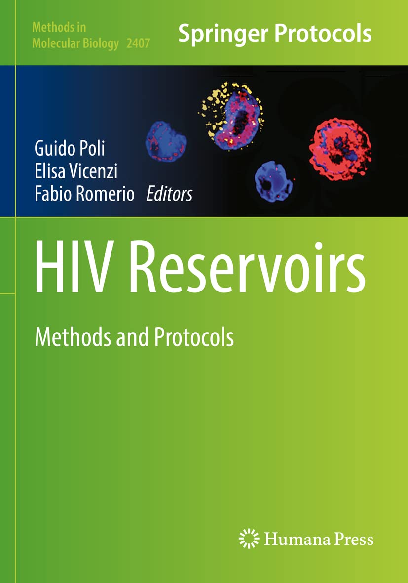 Buy HIV Reservoirs: Methods and Protocols: 2407 (Methods in Molecular ...