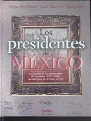 Amazon.com: Los presidentes de Mexico/ The Presidents of Mexico ...