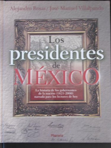 Amazon.com: Los presidentes de Mexico/ The Presidents of Mexico ...