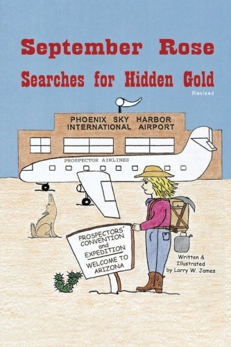 September Rose Searches for Hidden Gold-Revised: A 'chapter book ...