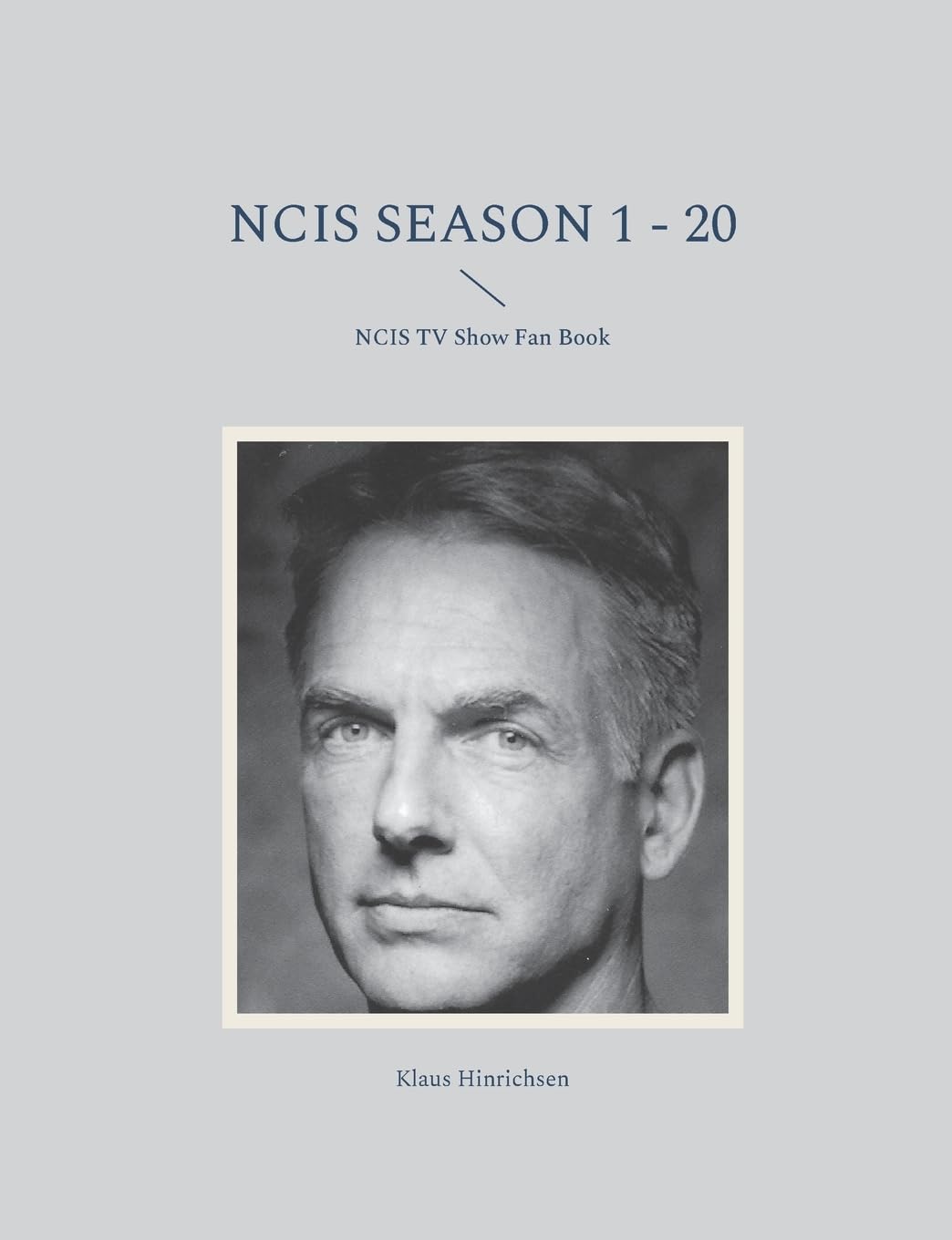 Buy NCIS Season 1 - 20: NCIS TV Show Fan Book Book Online at Low Prices ...
