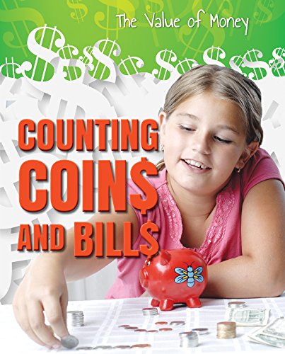 Counting Coins and Bills (The Value of Money): Summers, Portia ...