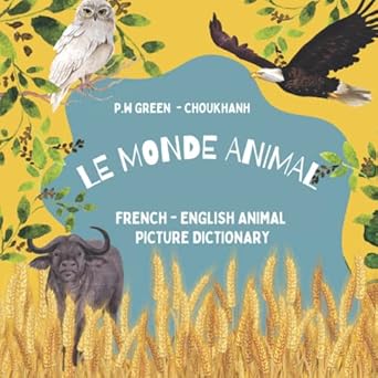 French-English Animal Picture Dictionary: Big picture dictionary book ...