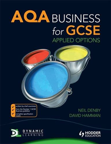 Aqa Business for Gcse: Applied Options: Denvy, Neil, Hamman, David ...