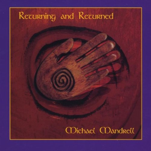 Play Returning and Returned by Michael Mandrell on Amazon Music
