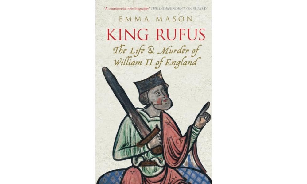 King Rufus: Mason, Emma: 9780752446356: Amazon.com: Books