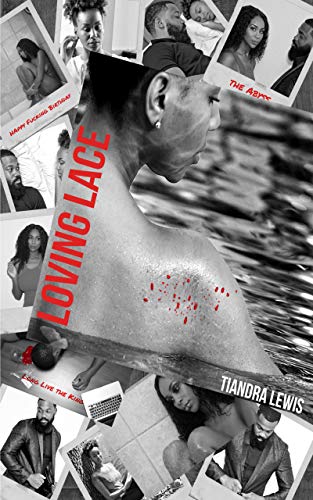 Loving Lace - Kindle edition by Lewis, Tiandra. Literature & Fiction ...