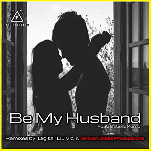 Play Be My Husband (Feat. Isabella Kemp) by VARIOUS ARTISTS on Amazon Music