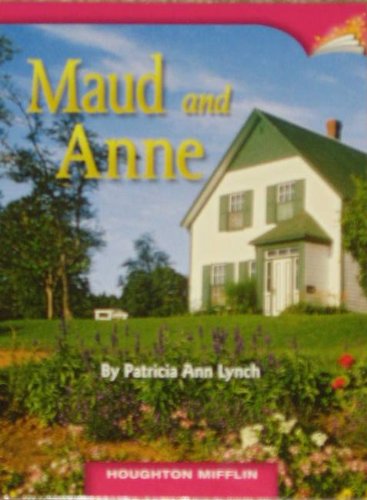 Maud and Anne (Biography; Online Leveled Books): Patricia Ann Lynch ...