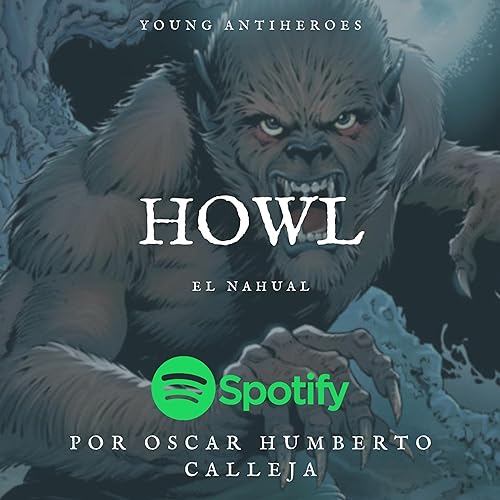 Howl, El Nahual : Oscar Humberto Calleja: Amazon.in: Audible Books & Originals