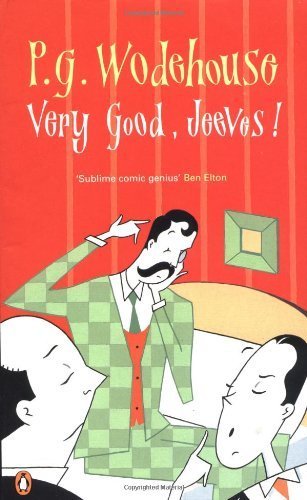 Amazon.com: Very Good, Jeeves!: 9780140284102: Wodehouse, P.G.: Books