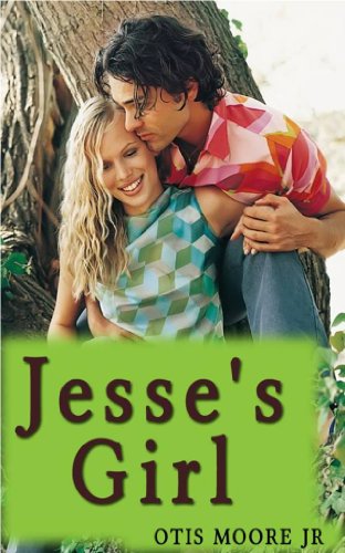 Amazon.com: Jesse's Girl eBook : Moore Jr, Otis R.: Kindle Store