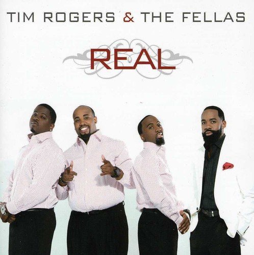 Tim Rogers & Fellas - Real - Amazon.com Music
