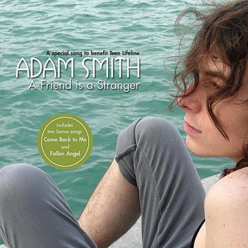 Écouter A Friend is a Stranger par Adam Smith sur Amazon Music Unlimited