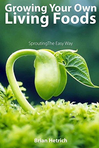 Amazon | Growing Your Own Living Foods: Sprouting The Easy Way (English ...
