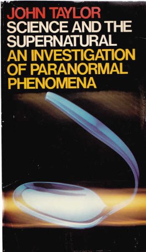 Science and the Supernatural: John Taylor: 9780586083673: Amazon.com: Books
