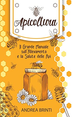 Migliori Libri di Apicoltura | Manuali di tecnica e pratica