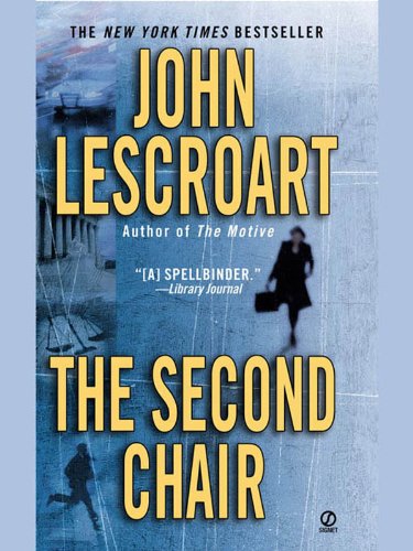 Amazon.com: The Second Chair (Dismas Hardy Book 10) eBook : Lescroart ...