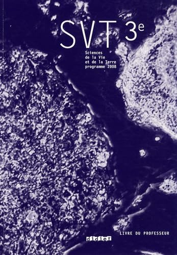 Amazon.com: Sciences de la vie et de la terre 3e - Livre professeur: SVT 3e - Guide pédagogique ...