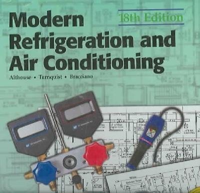 Modern Refrigeration and Air Conditioning **ISBN: 9781590702802**: N/A ...