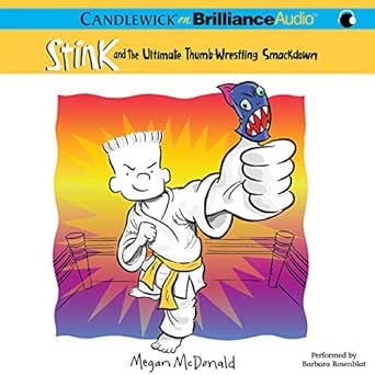 Amazon.com: Stink and the Ultimate Thumb-Wrestling Smackdown: Stink ...
