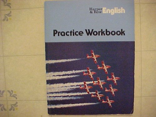 Practice Workbook Grade 4 Harper and Row English 1983: HARPER AND ROW ...