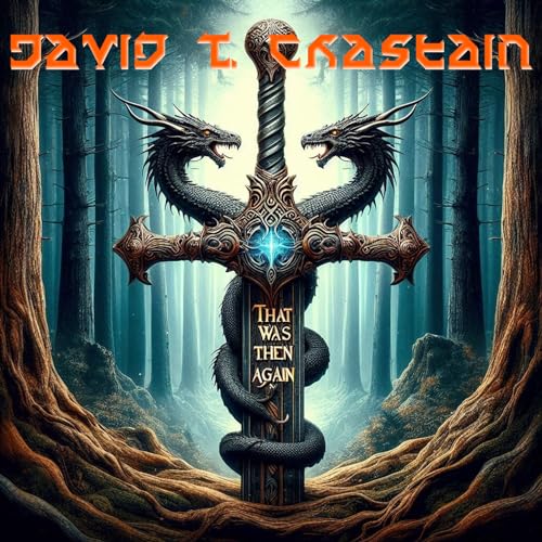 Play That Was Then Again by David T. Chastain on Amazon Music