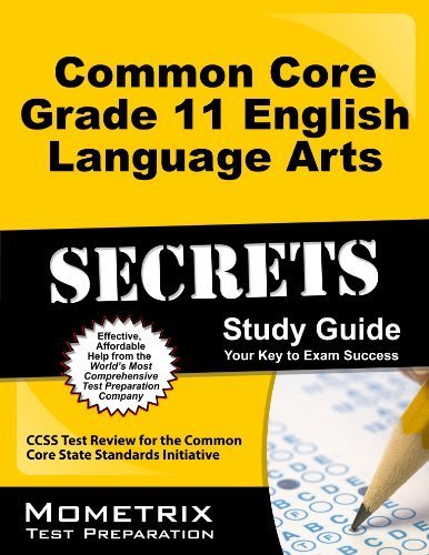 Common Core Grade 11 English Language Arts Secrets Study Guide: CCSS ...