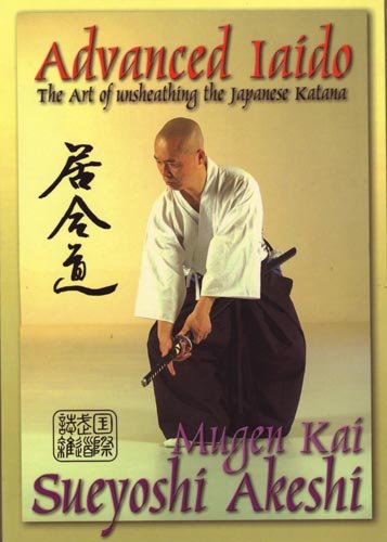 Advanced Iaido Techniques: Mugen Kai: 9788492484225: Books - Amazon.ca