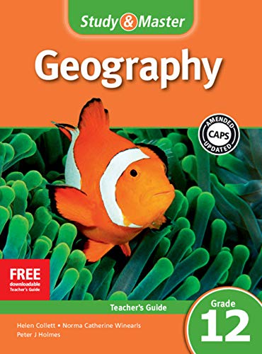 Study Master Geography Teacher's Guide Grade 12: unknown author ...