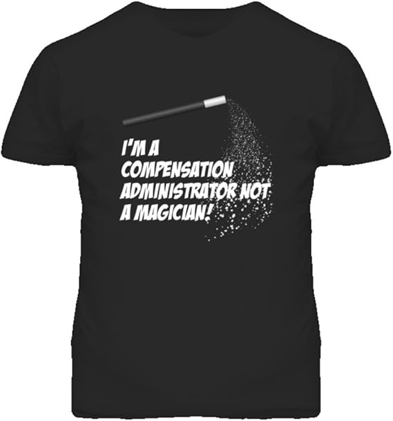 Amazon Compensation Administrator Not A Magician Occupation T Shirt 2XL Black Clothing amazon-compensation-administrator-not-a-magician-occupation-t-shirt-2xl-black-clothing