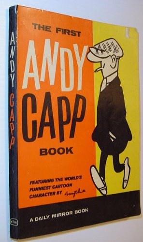 The First Andy Capp Book: Amazon.co.uk: Smythe, Reg: Books
