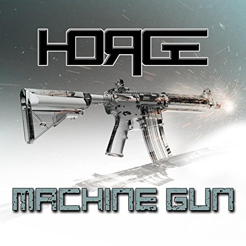 Amazon.com: Machine Gun : Horge: Digital Music