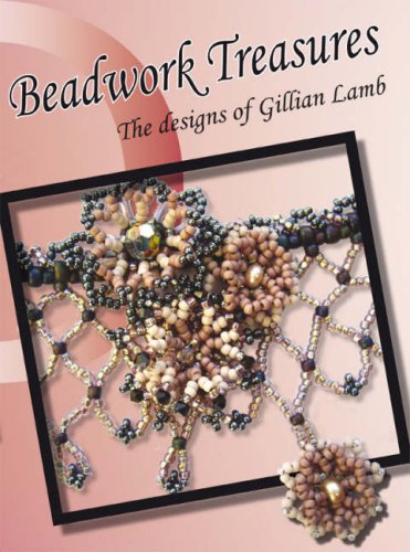 Amazon | Beadwork Treasures: The Designs of Gillian Lamb | Lamb ...