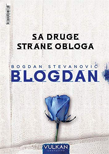 Sa druge strane obloga: Stevanovic Blogdan, Bogdan: 9788610024975: Amazon.com: Books